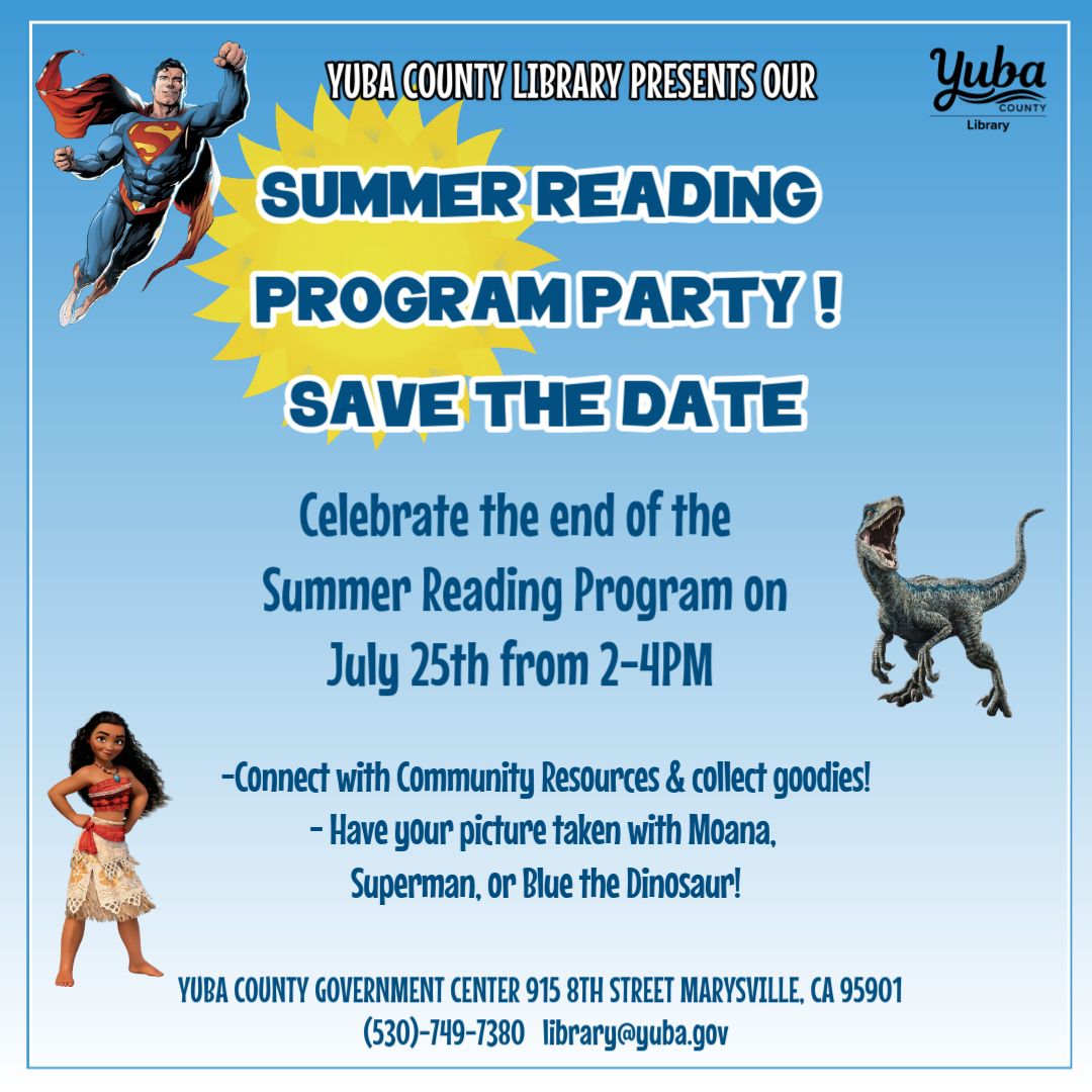 YUBA COUNTY LIBRATY SUMMER READING PROGRAM PARTY - Ampla Health ...